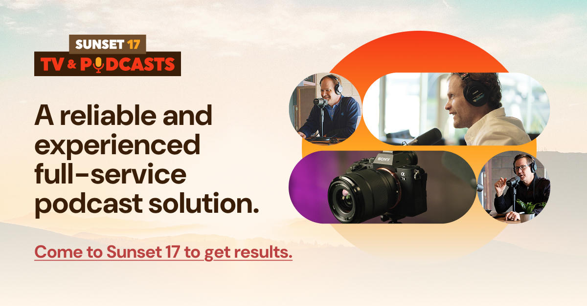 Podcast Studio in Orange County | Sunset 17 TV & Podcasts